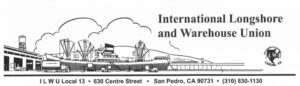 ILWU 13 – An Injury to One is an Injury to All